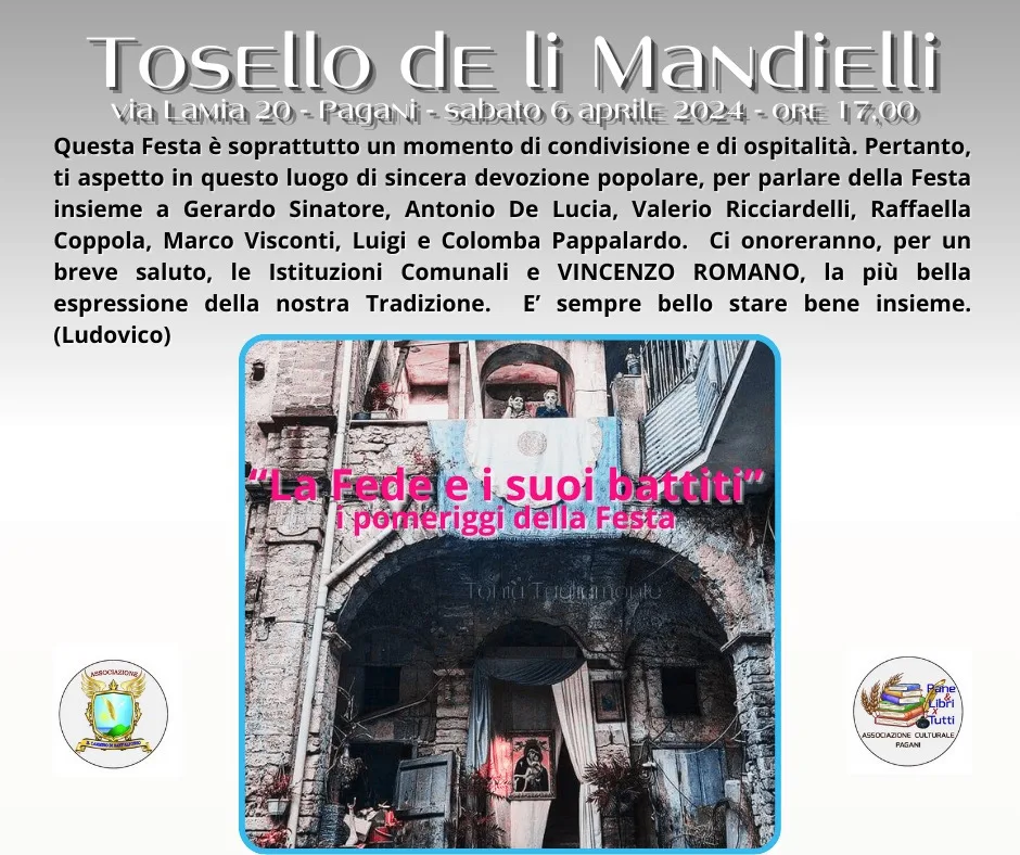 MADONNA DELLE GALLINE PAGANI; TOSELLO DE LI MANDIELLI: LA FEDE E I SUOI ...